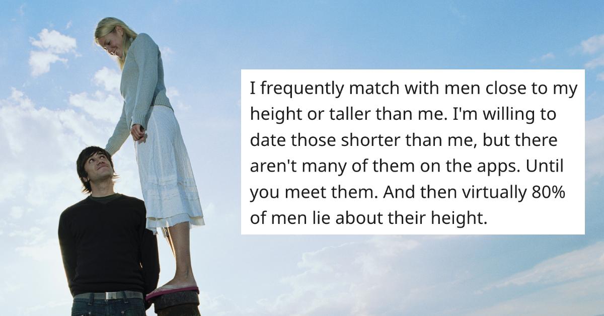 Woman Refuses to Date Short Men Who Lie About Their Height