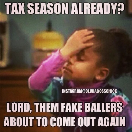 21 Tax Day Memes to Help You Cope With Tax Season Feels