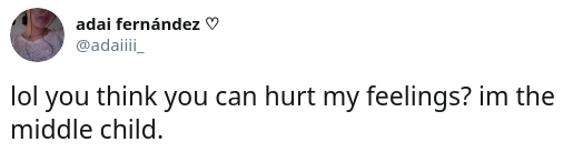 Celebrate National Middle Child Day With These Kinda Depressing Memes