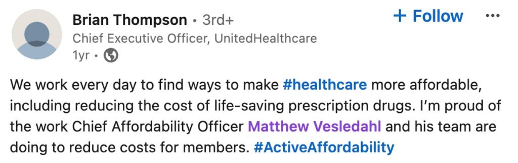 Unitedhealthcare CEO Brian Thompson's Final LinkedIn Post Is Criticized
