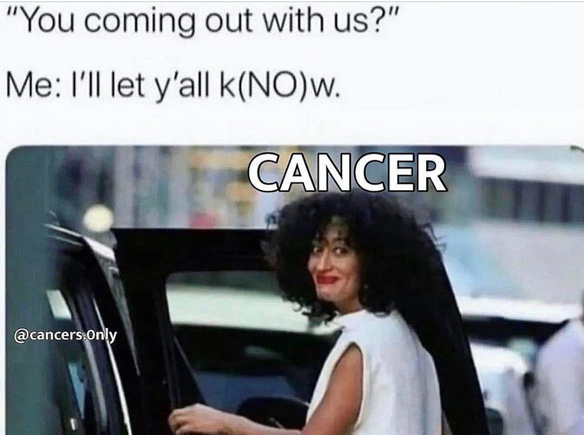 23 Cancer Season Memes You'll Find Astonishingly Relatable