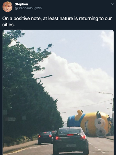 'Nature Is Healing' Jokes That Will Make You Giggle During This Dark Time