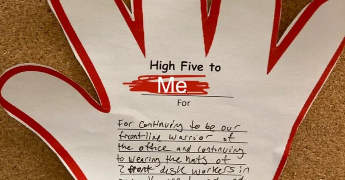 Employee Angry With Boss For Tearing Down A "High Five” Note That ...