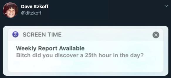 Everyone's Screen Time Reports Have Become Insane, and the Jokes are ...