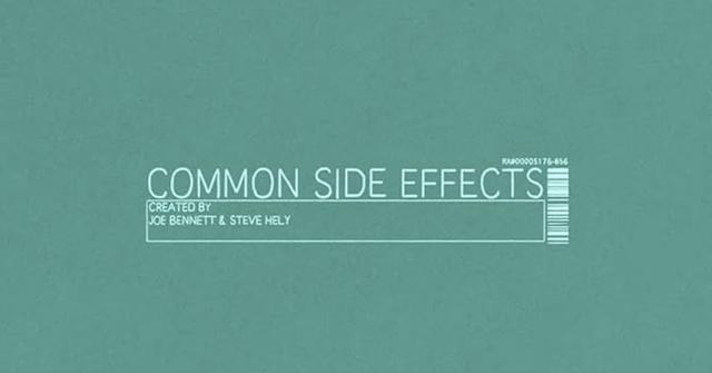 When Do New Episodes of Common Side Effects Come Out?