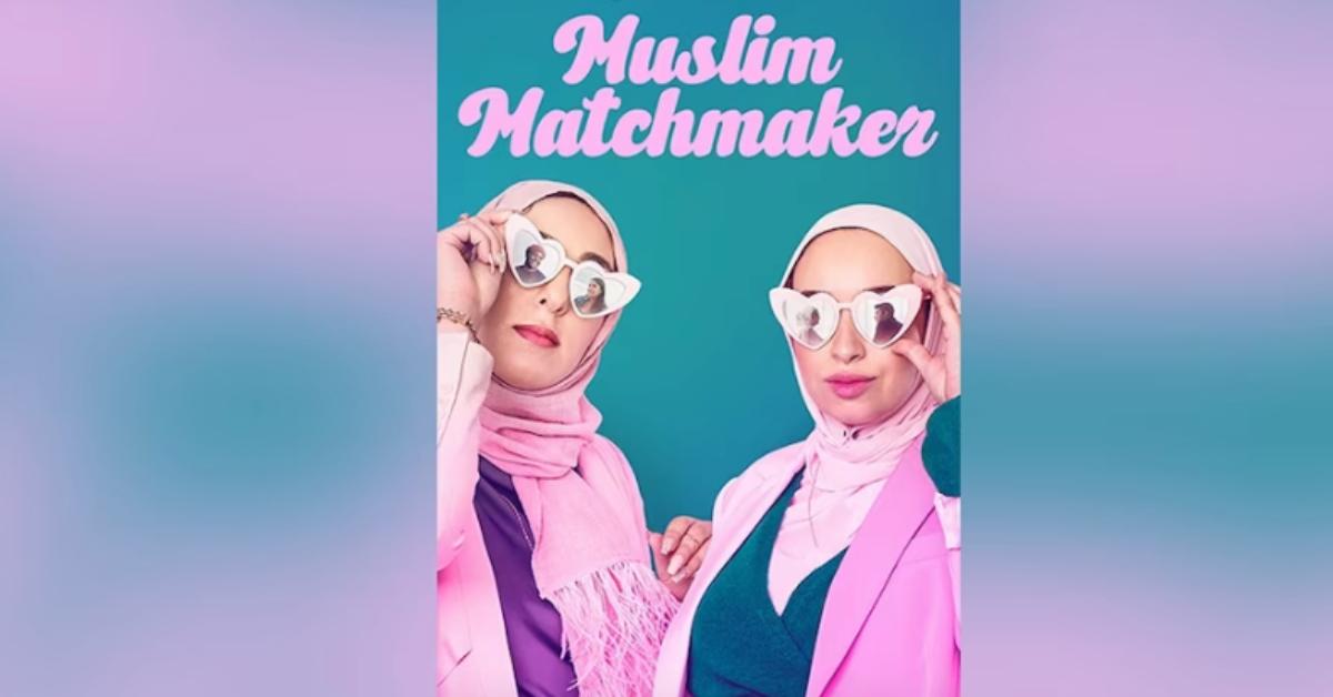 All About Muslim Matchmaker Hosts Hoda Abrahim and Yasmin Elhady
