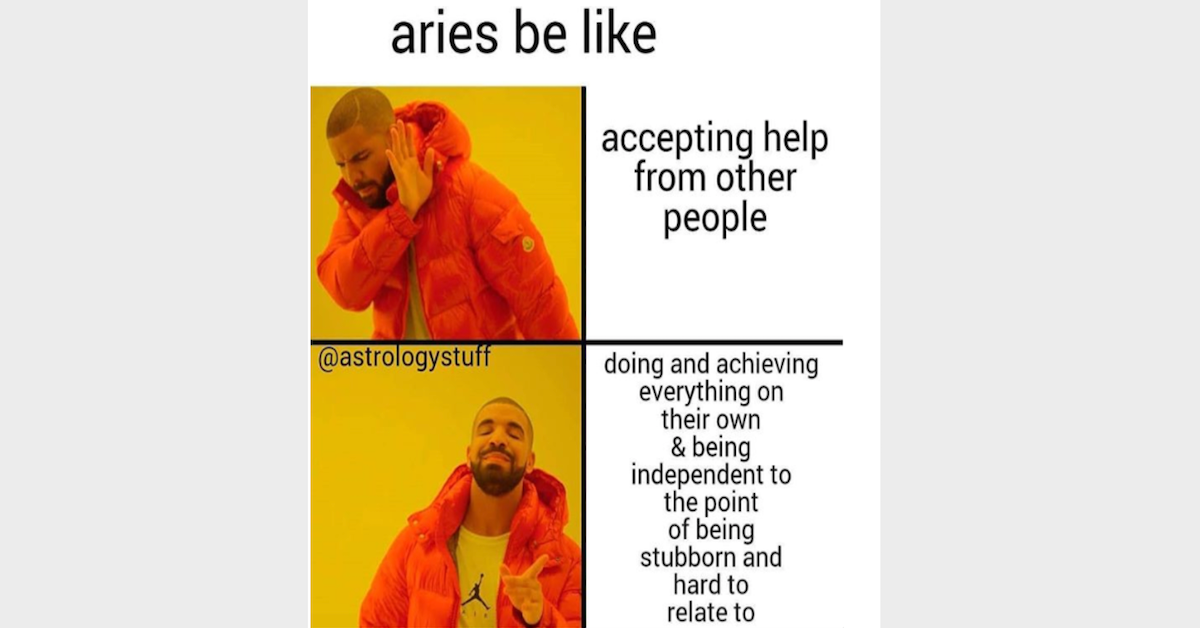 21 Aries Season Memes to Send to Your Most Intimidating Friends