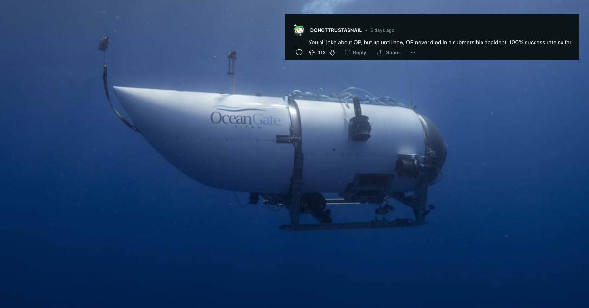 Person Thinks They'd Survive the OceanGate Implosion