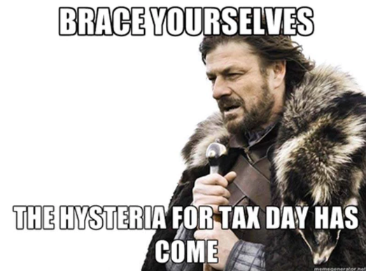 21 Tax Day Memes to Help You Cope With Tax Season Feels