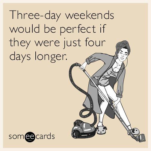 15 Three-Day Weekend Memes to Start Your Free Time in Style