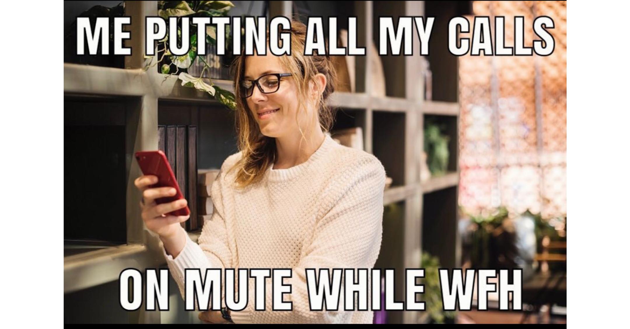 These Memes About Working From Home Will Make You LOL All By Yourself