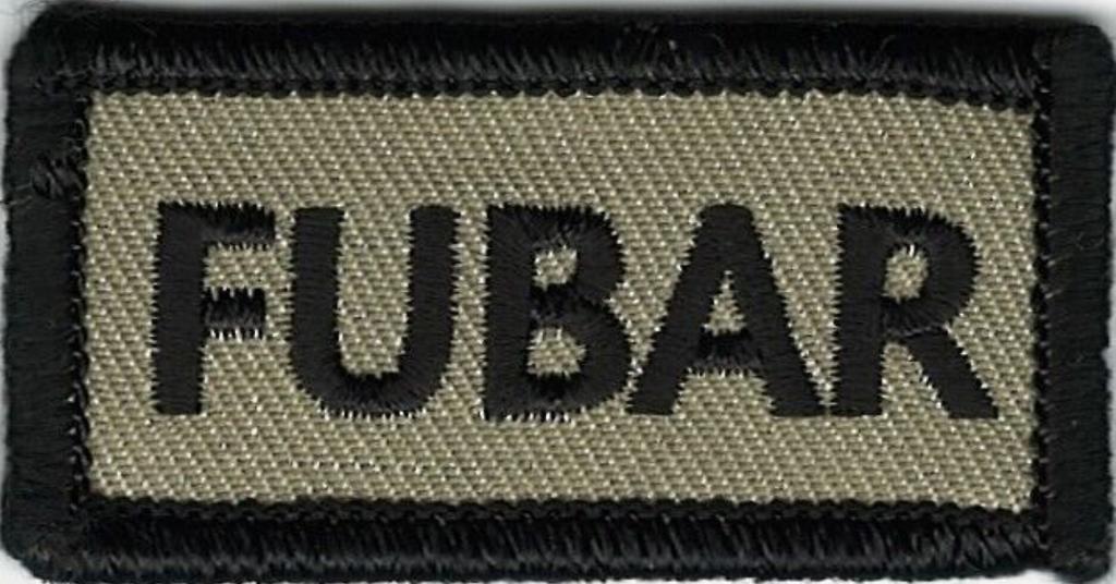 What Does FUBAR Mean?