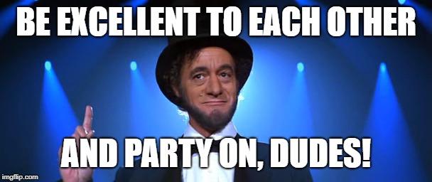 18 Most Excellent Quotes and Memes We Have Bill and Ted to Thank For
