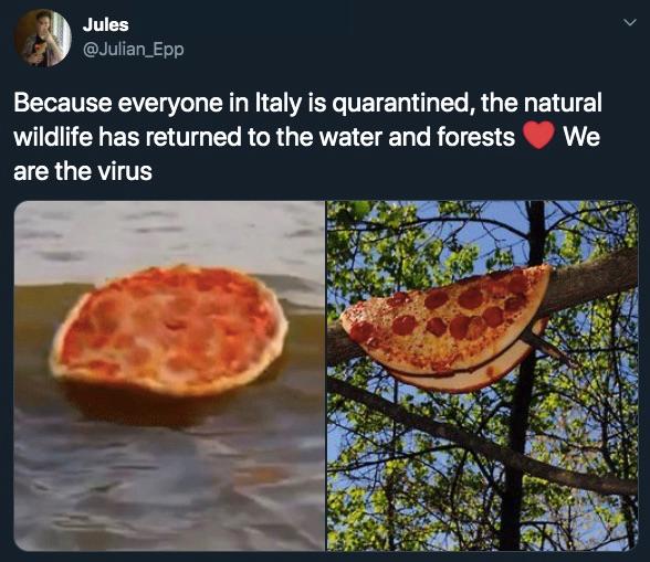 'Nature Is Healing' Jokes That Will Make You Giggle During This Dark Time