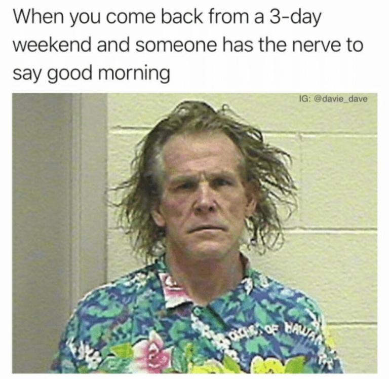 15 Three-Day Weekend Memes to Help Take Your Mind off the Coronavirus