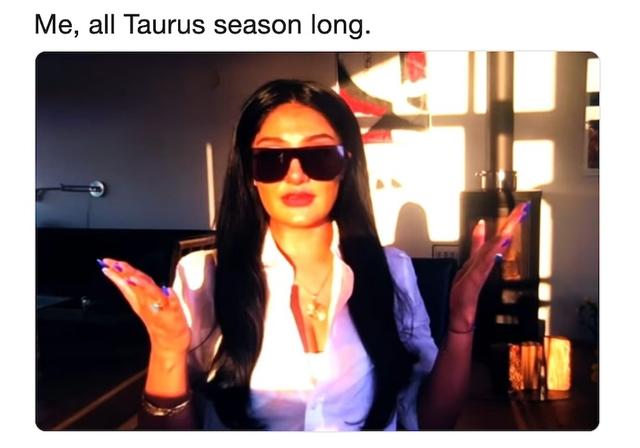 10 Totally Relatable Taurus Season Memes to Send to Your Besties!