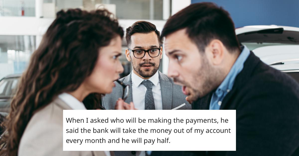 This Woman Won't Put Her Boyfriend's Car in Her Name