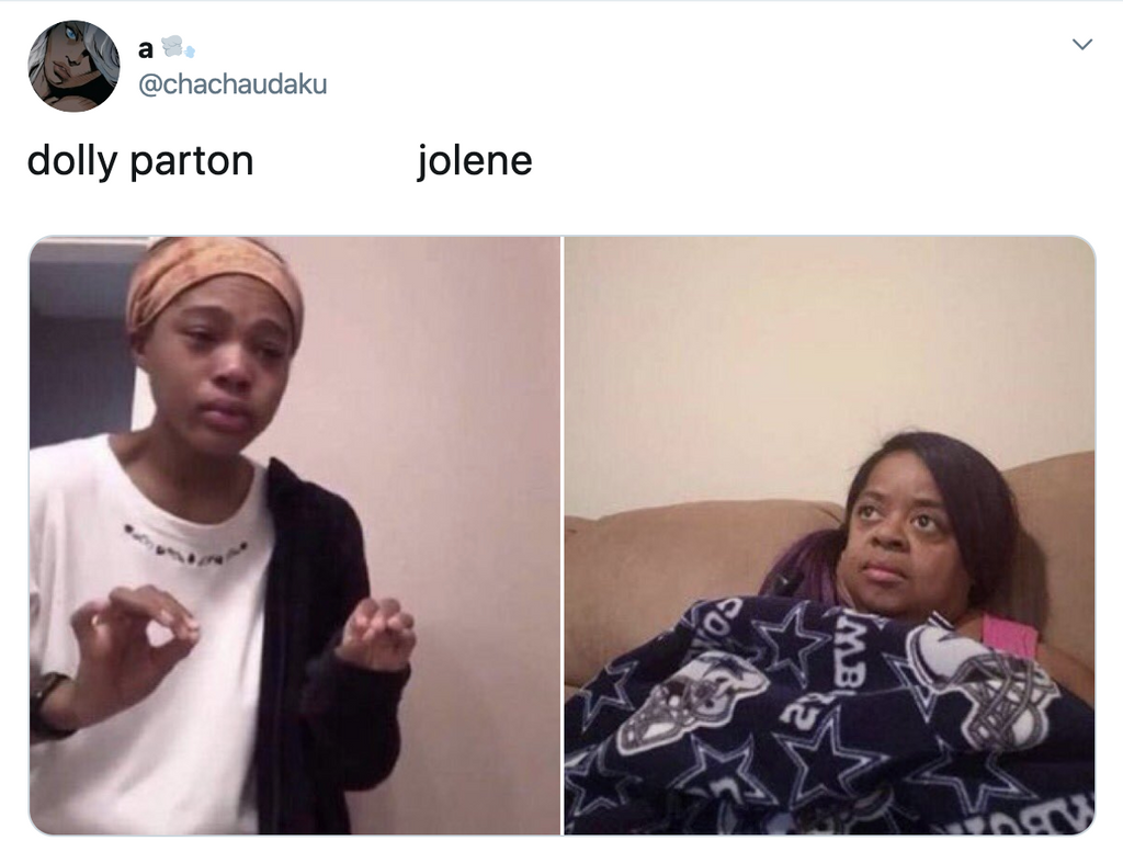 Dolly Parton "Jolene" Meme That Prove The Song Still Slaps