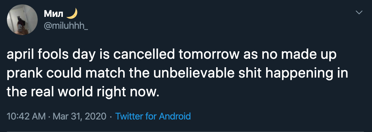 April Fools' Day Being Canceled Is the Newest COVID-19 Meme