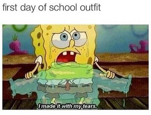 Here's 20 Knee-Slapping Memes About the First Day of School